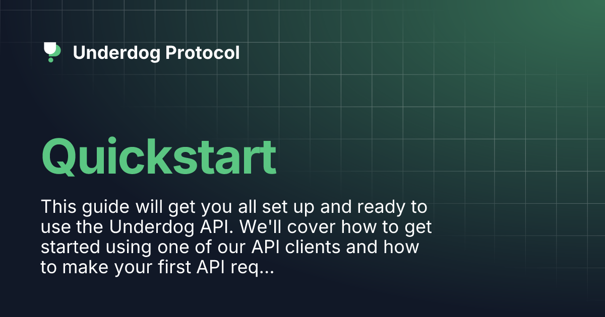 Quickstart | Underdog Protocol